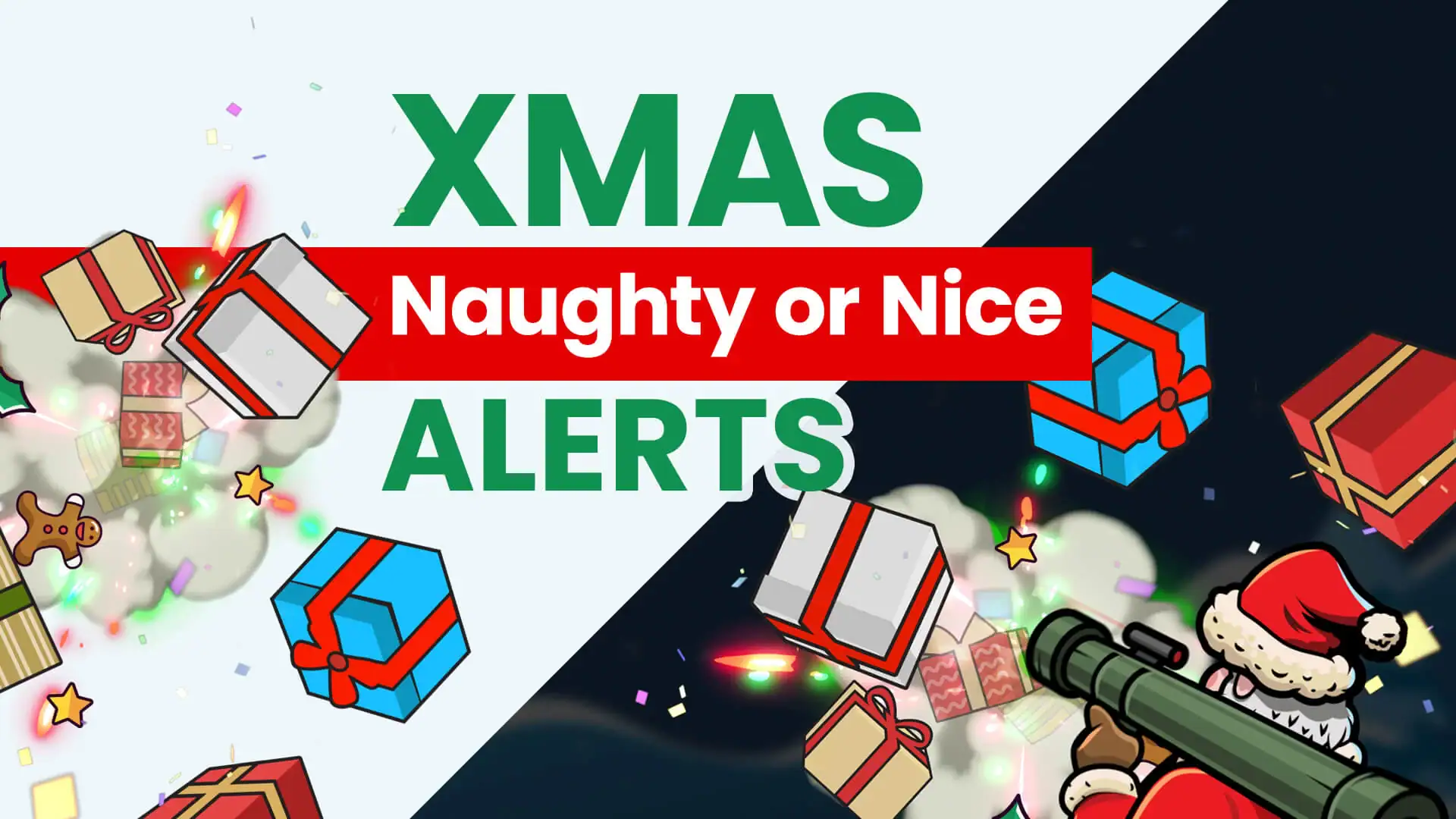 Naughty or Nice - Christmas Alerts - Nerd or Die