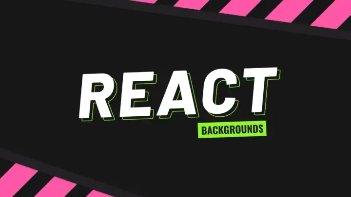 React - Backgrounds - Nerd or Die